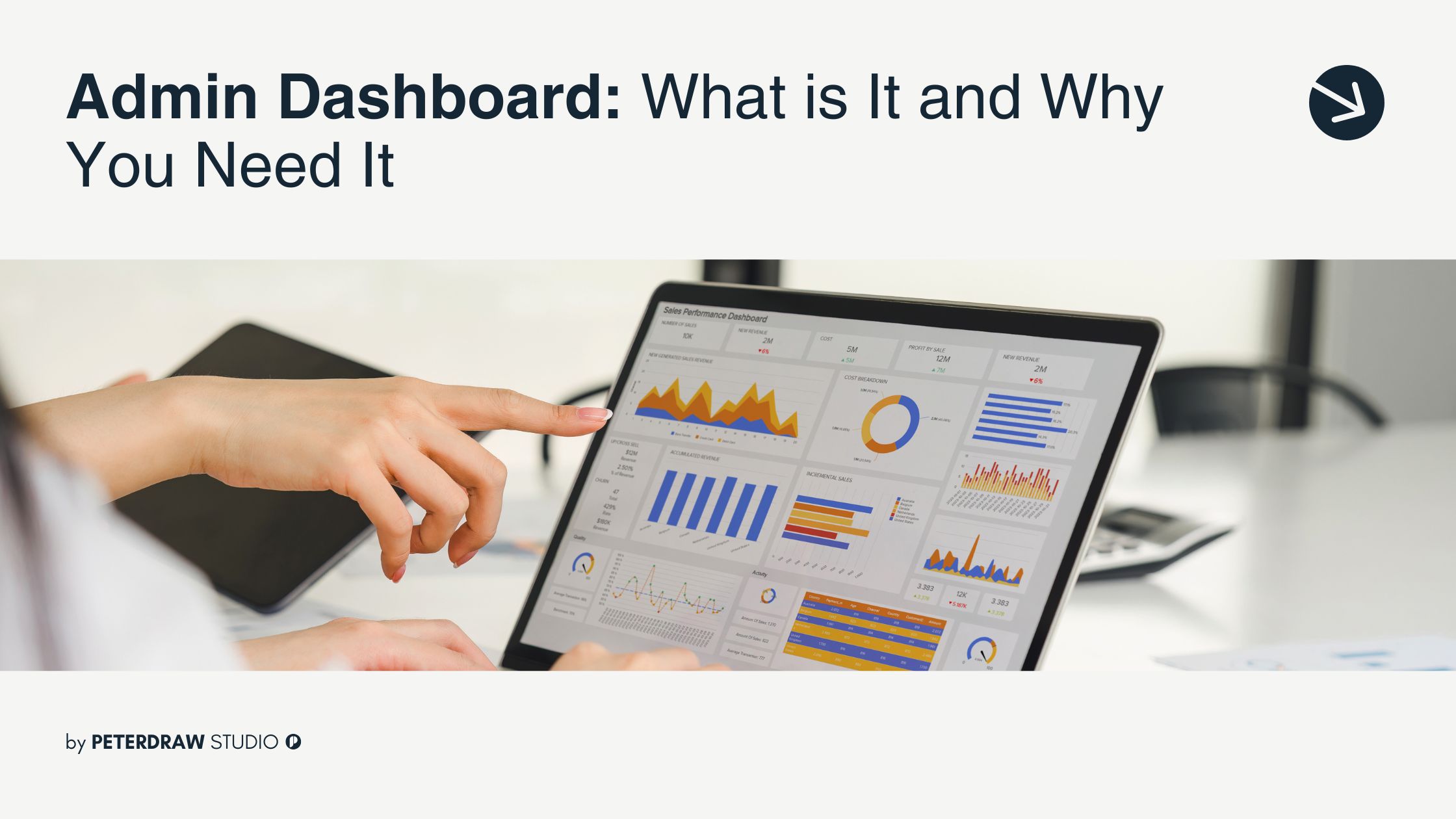 Admin Dashboard: What is It and Why You Need It - Peterdraw Studio